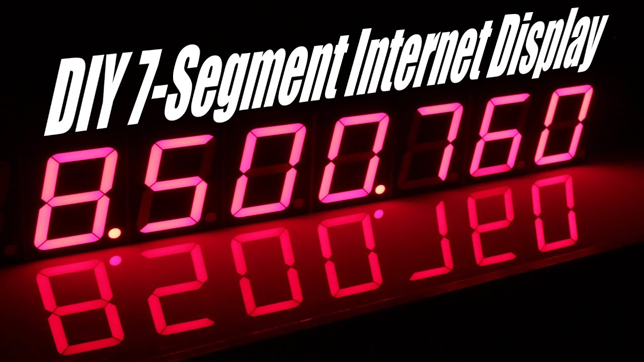 DIY 7-Segment Internet Display (Part 1)