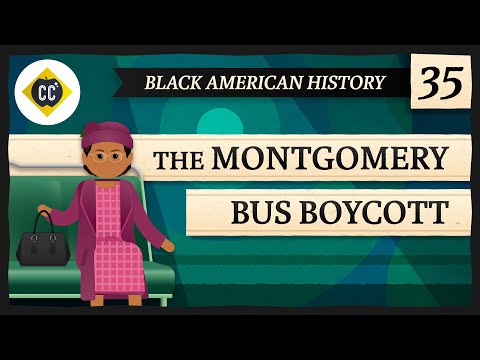 The Montgomery Bus Boycott: Crash Course Black American History #35